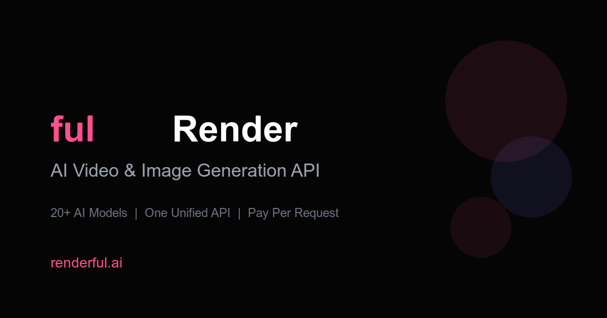 How to Generate AI Videos with an API: Step-by-Step Tutorial | Renderful